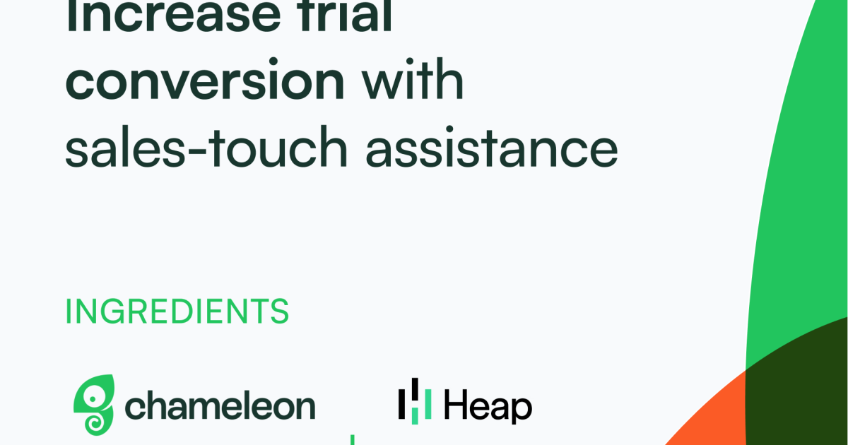 Increase trial conversion with sales-touch assistance | Chameleon