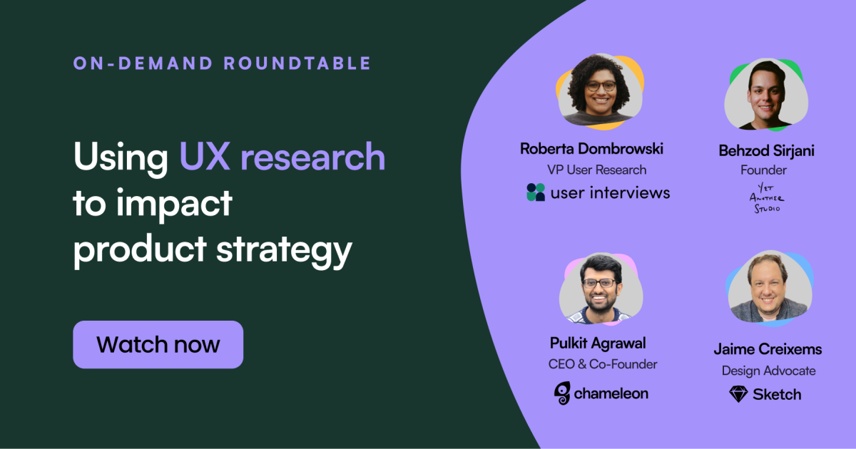 UX Research Expert Roundtable | Chameleon