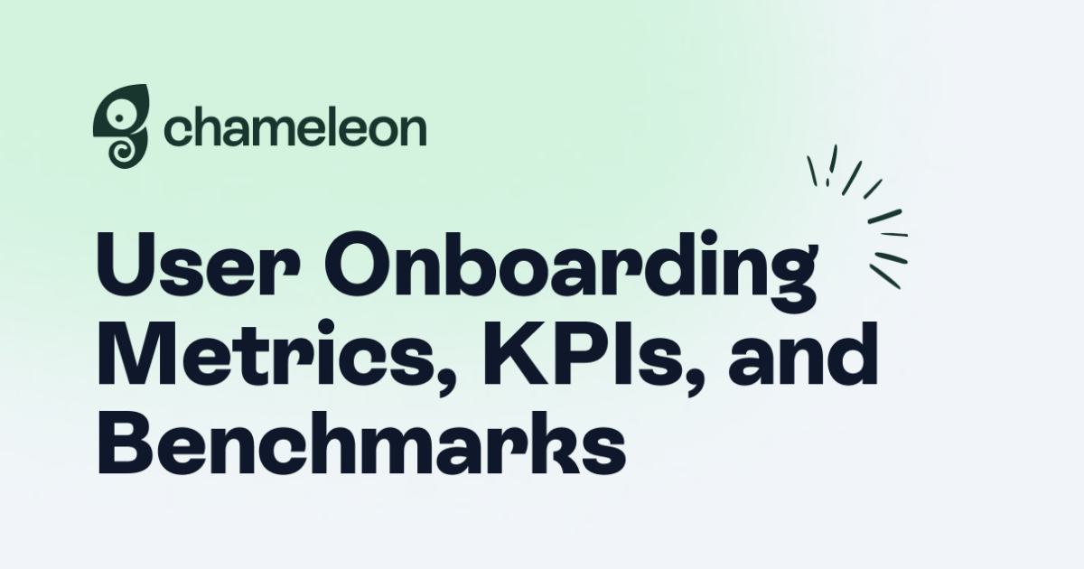 User Onboarding Metrics, KPIs, and Benchmarks: A Comprehensive Guide ...